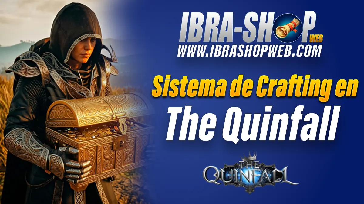 Sistema de crafting en The Quinfall paso a paso | IBRASHOPWE